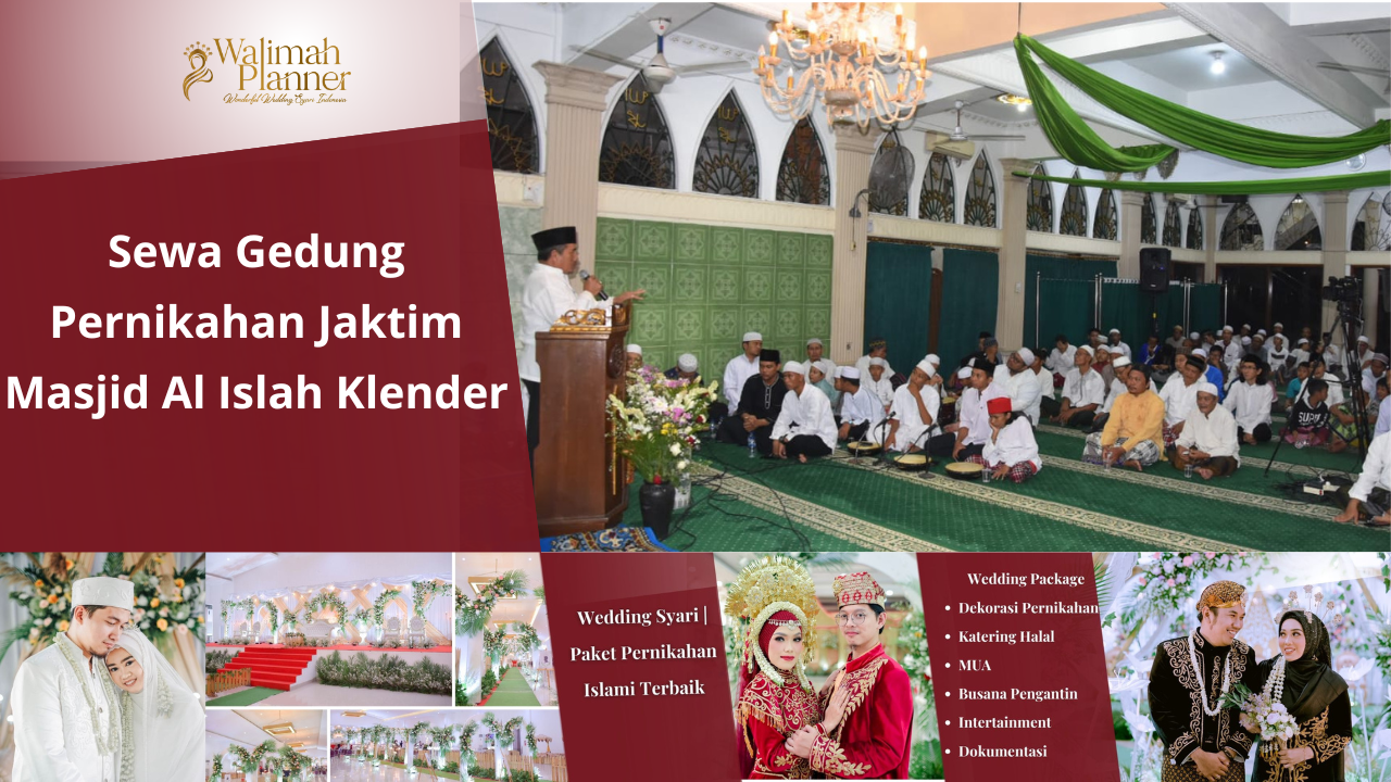 Sewa Gedung Pernikahan Masjid Al Islah Klender + Paket Pernikahan ...