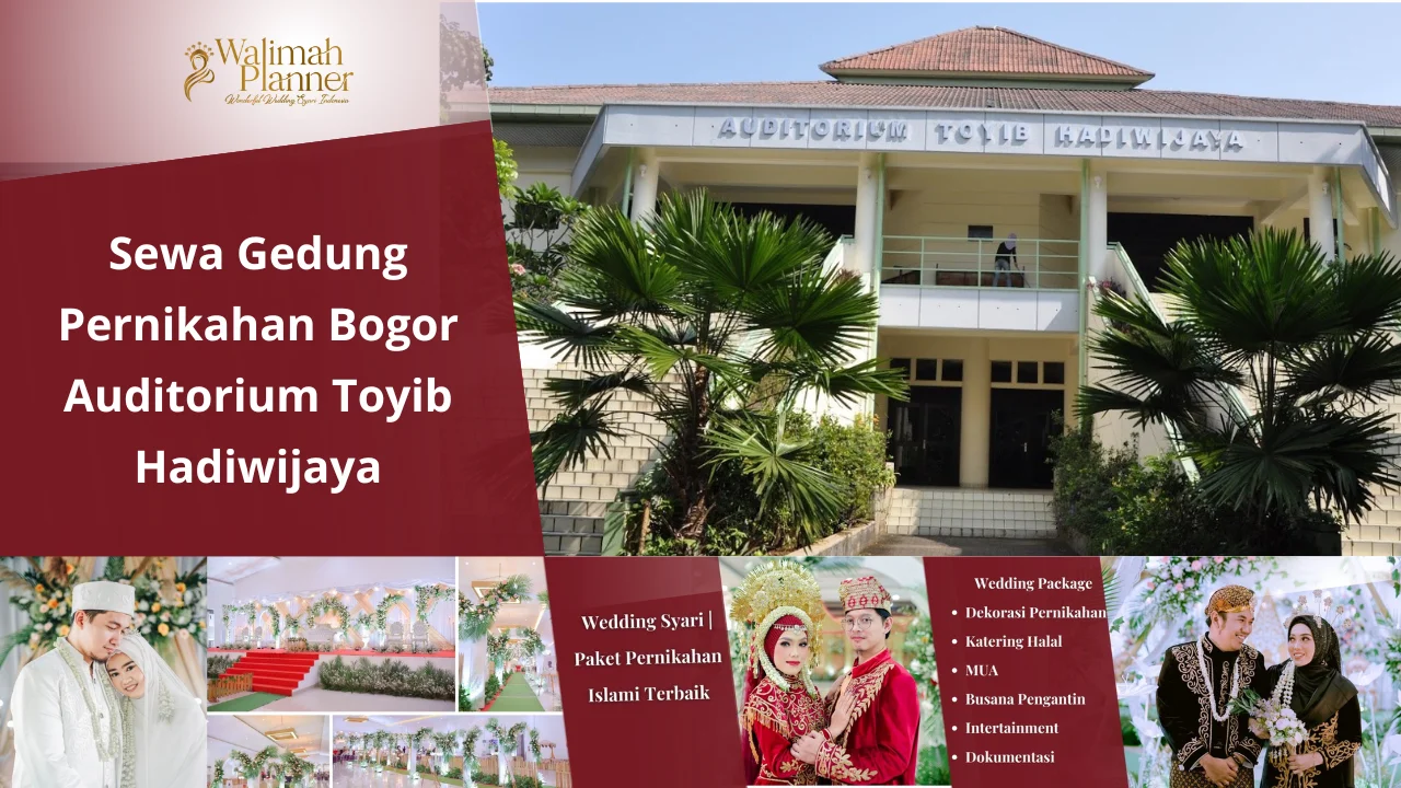 Sewa Gedung Pernikahan Auditorium Toyib Hadiwijaya, Babakan+ Paket ...