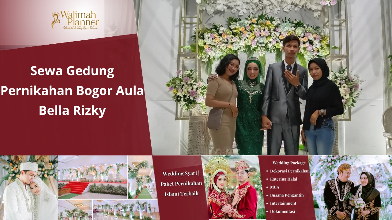 Sewa Gedung Pernikahan Aula Bella Rizky, Bojonggede+ Paket Pernikahan ...