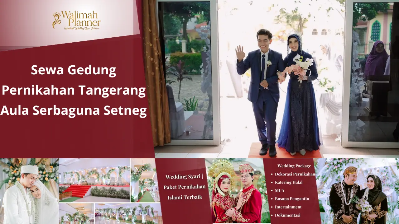 Sewa Gedung Pernikahan Aula Serbaguna Setneg, Pondok Aren + Paket ...