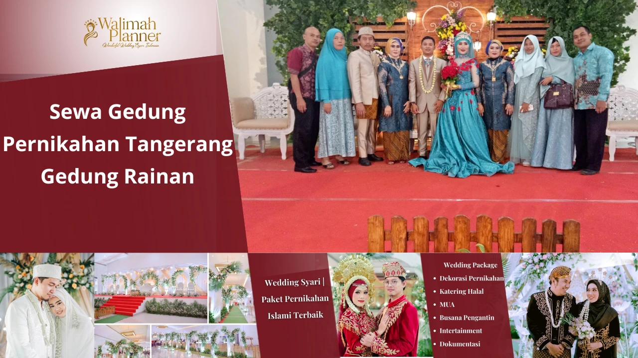 Sewa Gedung Pernikahan Gedung Rainan, Serpong Utara + Paket Pernikahan - Walimah Planner